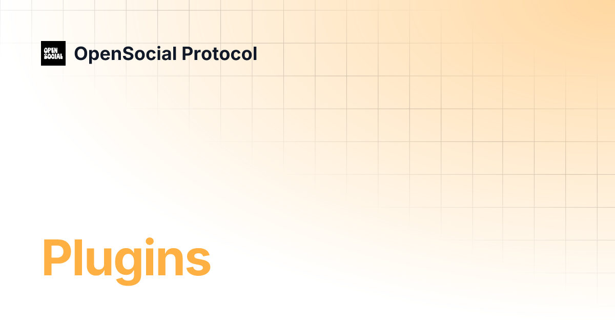 Plugins | OpenSocial Protocol