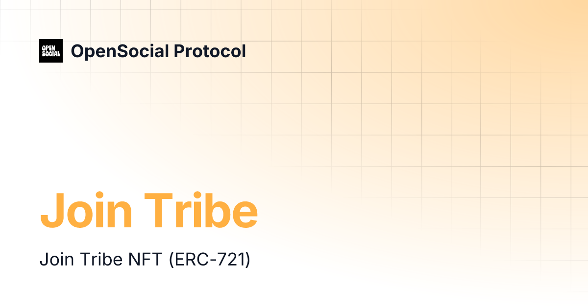 Join Tribe | OpenSocial Protocol